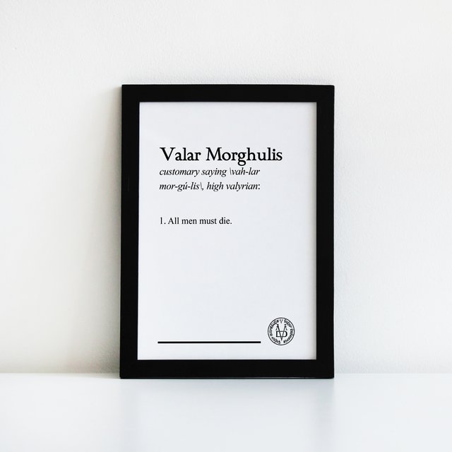 Valar Morghulis Definición