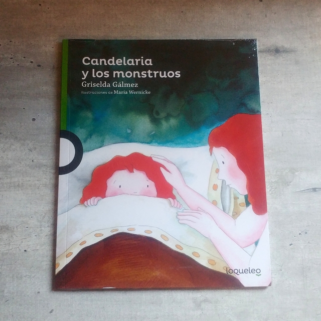 CANDELARIA Y LOS MONSTRUOS - Mil Grullas Libros