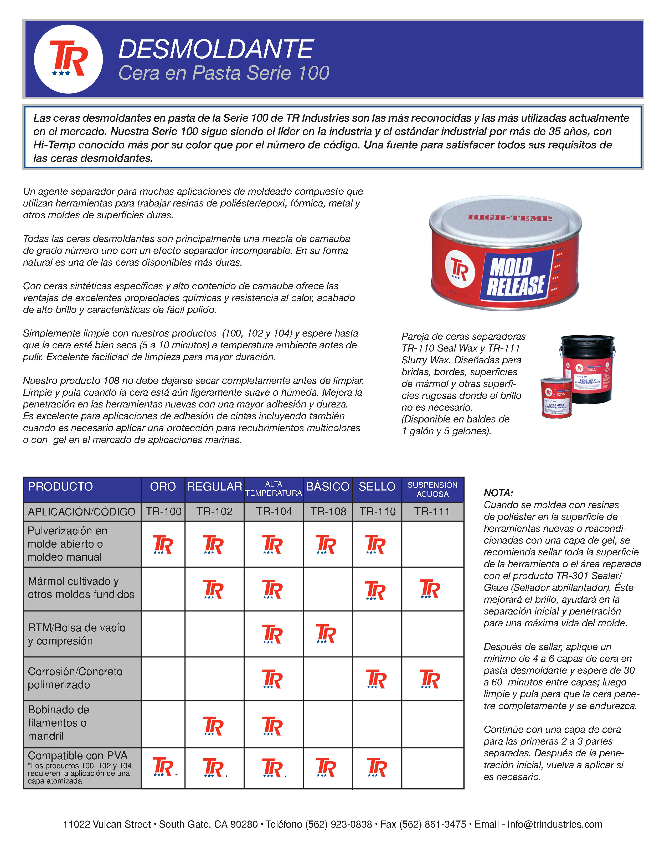 TR 104 - CERA DESMOLDANTE X 396 G. ALTA TEMPERATURA